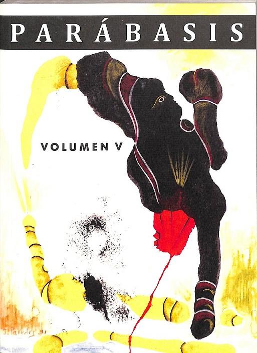 PARABASIS VOLUMEN V | 9788498525793